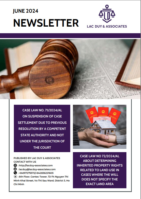 Legal Newsletter 06/2024 - Lac Duy Associates Law Firm